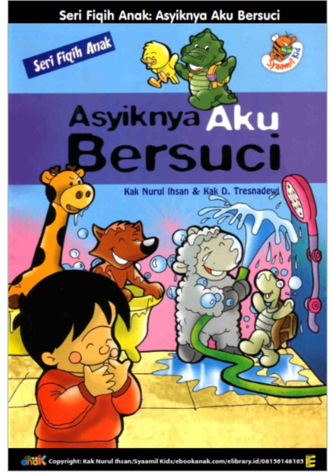 Seri Fiqih Anak | Asyiknya Aku Berwudhu | E15032025 - Sebaca Indonesia