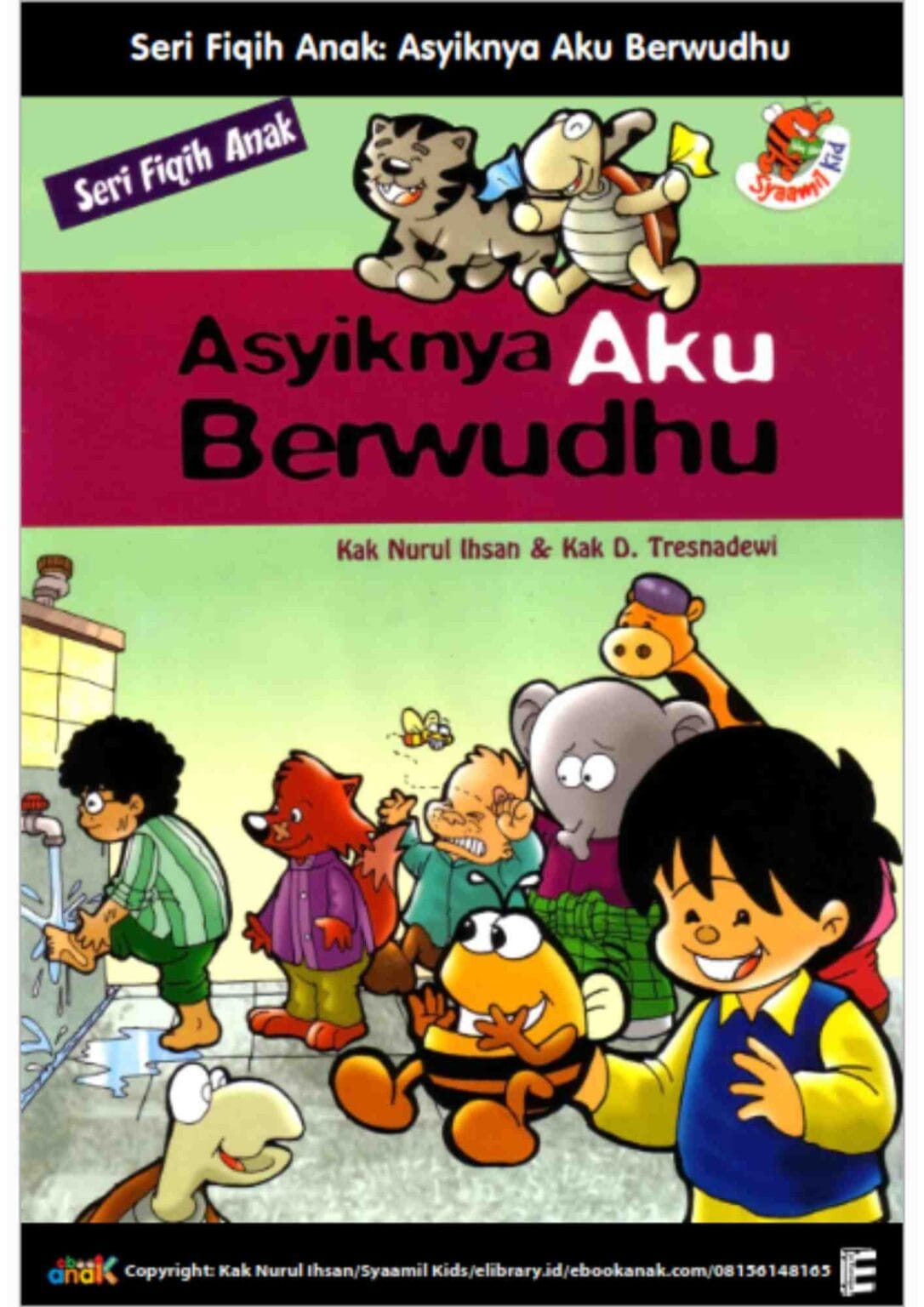 Seri Fiqih Anak | Asyiknya Aku Berwudhu | E15032025 - Sebaca Indonesia